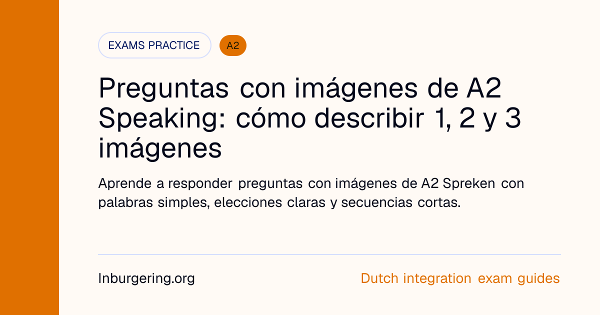 Preguntas con imágenes de A2 Speaking: cómo describir 1, 2 y 3 im